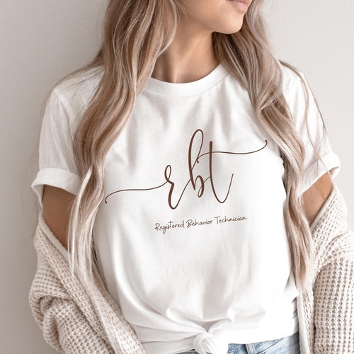 Rbt Shirt Registered Behavior Behavior Technician Rbt Gift - Etsy