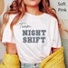 Team Night Shift T-shirt/night Shift Nurse Crew Shirt/night Worker ...