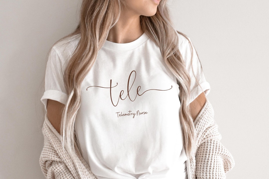 TELE Telemetry Nurse T-shirt/gift for Telemetry Nurse/graduation Gift ...