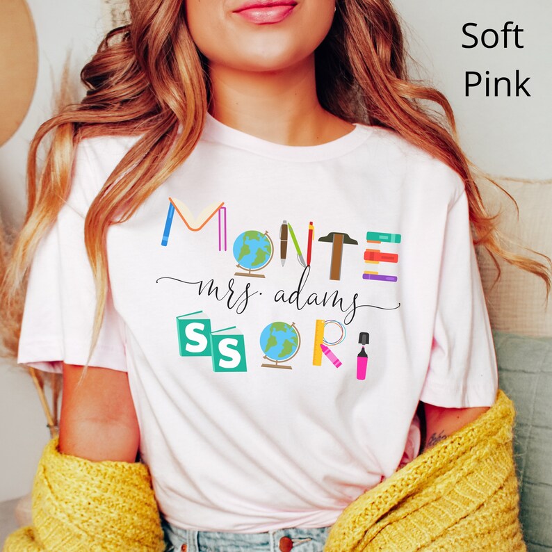 Personalized Montessori Teacher T Shirt T For Montessori Etsy