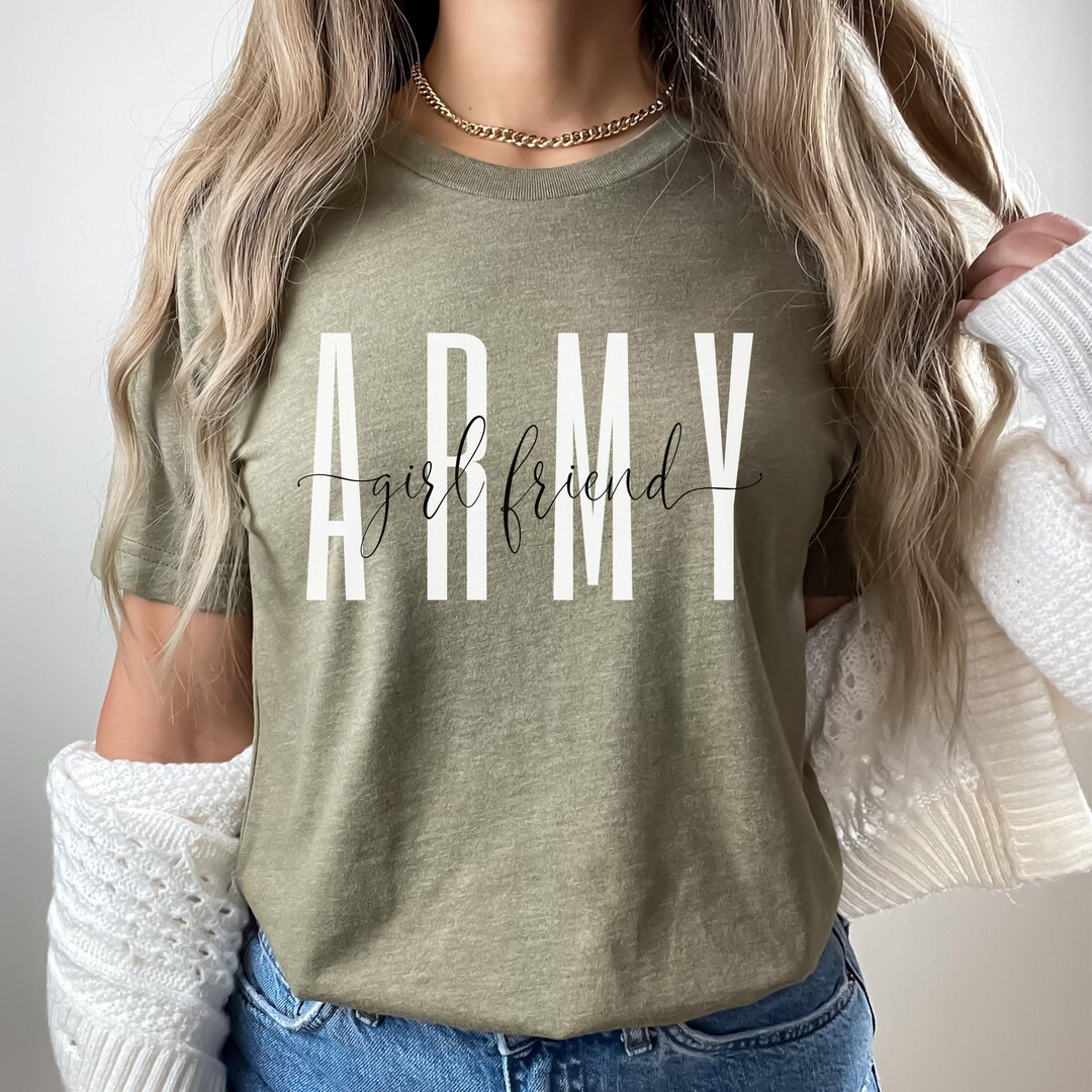 Military Girl Friend Shirt/military Girl Friend Shirt/proud Military ...