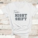 Team Night Shift T-shirt/night Shift Nurse Crew Shirt/night Worker ...