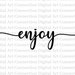 Enjoy SVG, Enjoy Word SVG, Enjoy Stylish Word Text Svg, Text Svg ...