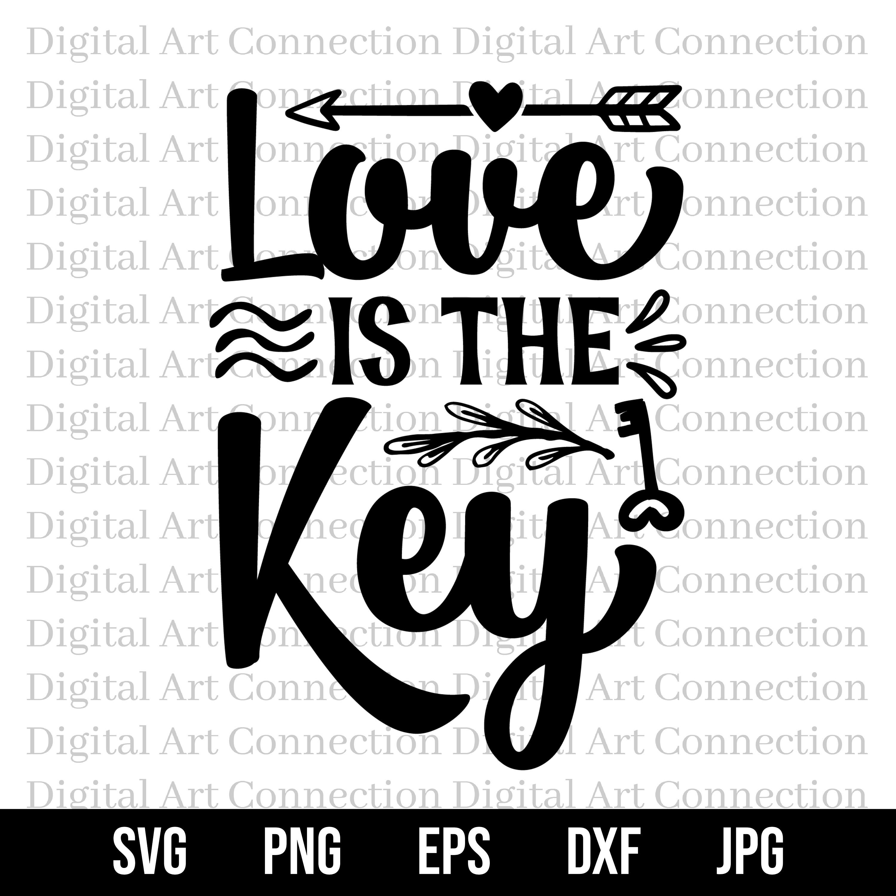 Love is the Key SVG Love is Key SVG Love is Svg Love Key - Etsy