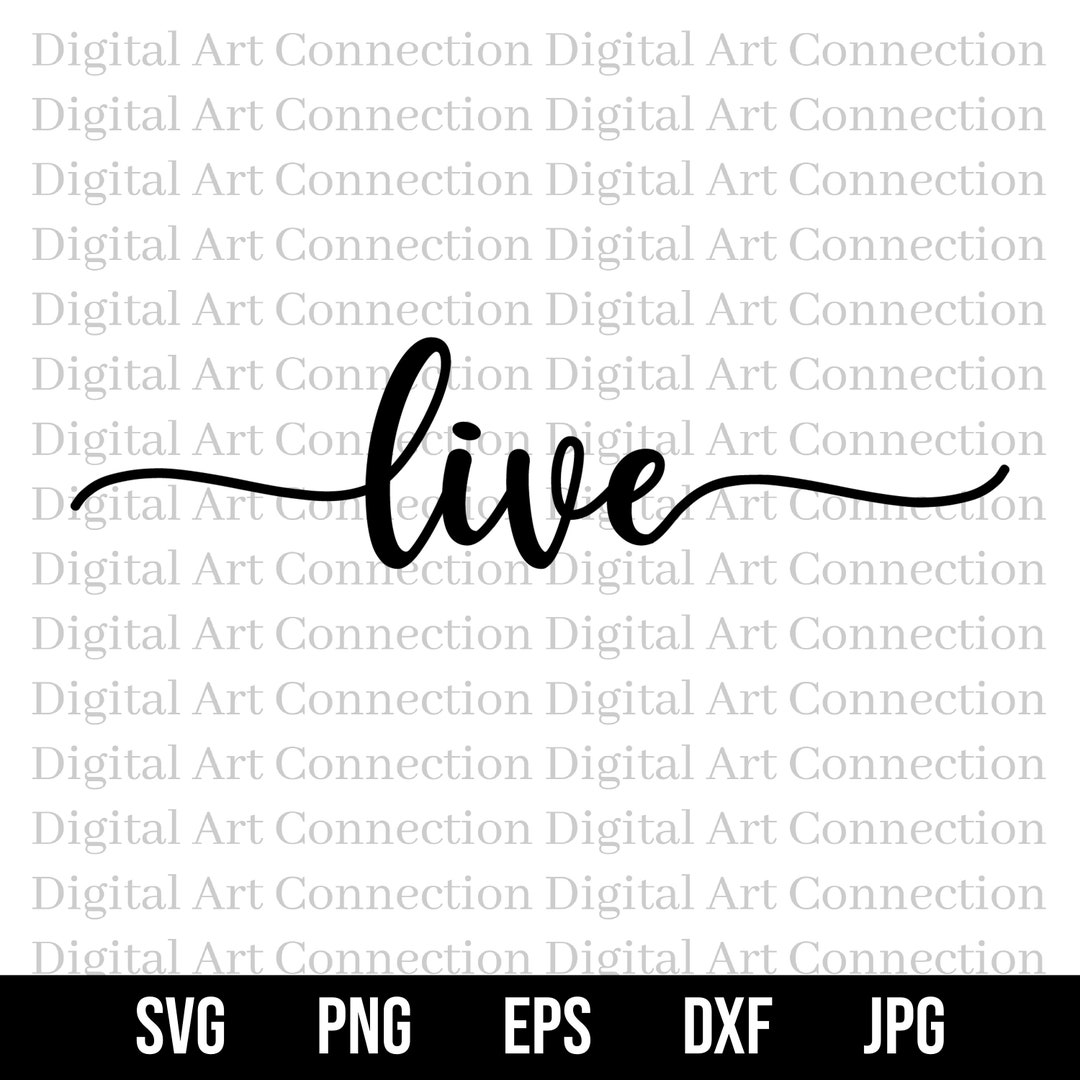 Live SVG, Live Word SVG, Live Stylish Word Text Svg, Text Svg, Stylized ...