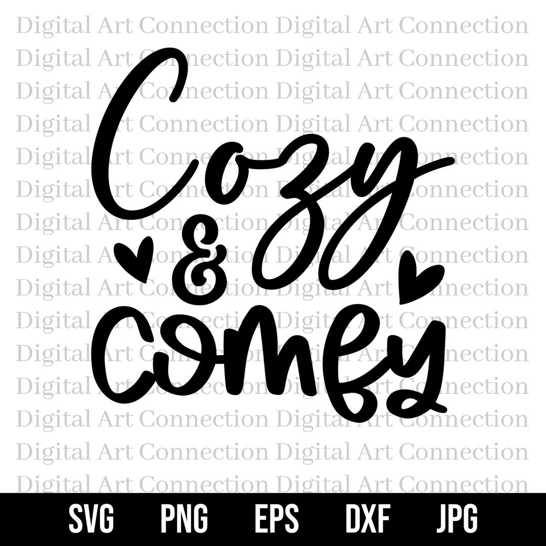 Cozy & Comfy SVG, Cozy SVG, Comfy Svg, Christmas Svg, Christmas Season ...