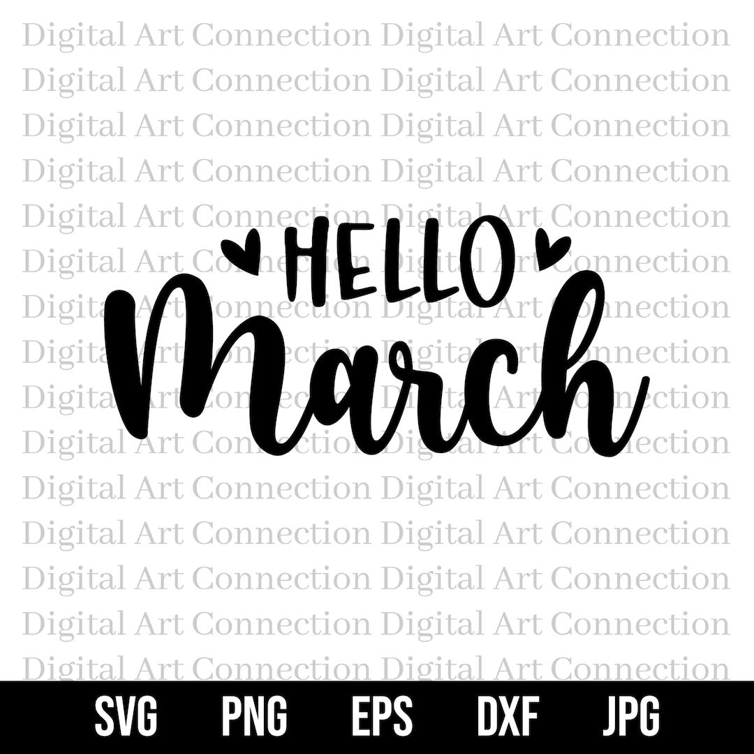 Hello March SVG, Cricut Cut File (digital Download) - Etsy