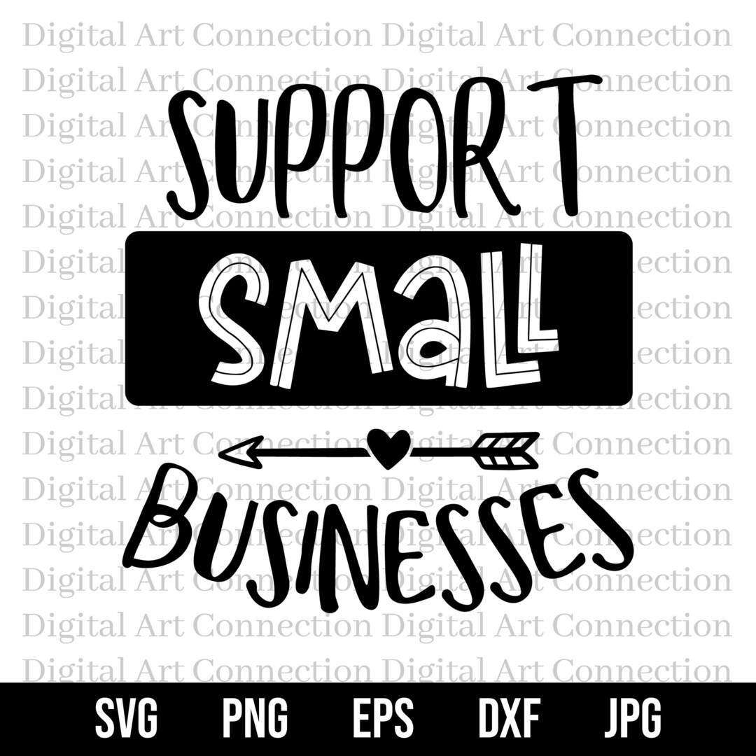 Support Small Businesses SVG, Small Businesses SVG, Small Business Svg ...