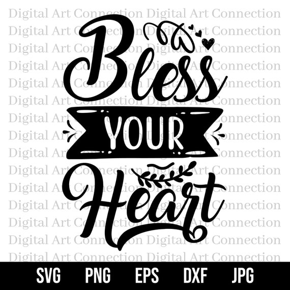 Bless Your Heart SVG Southern Phrase SVG Southern Charm svg | Etsy