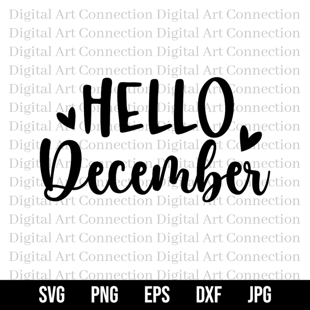 Hello December SVG, Cricut Cut File (digital Download) - Etsy