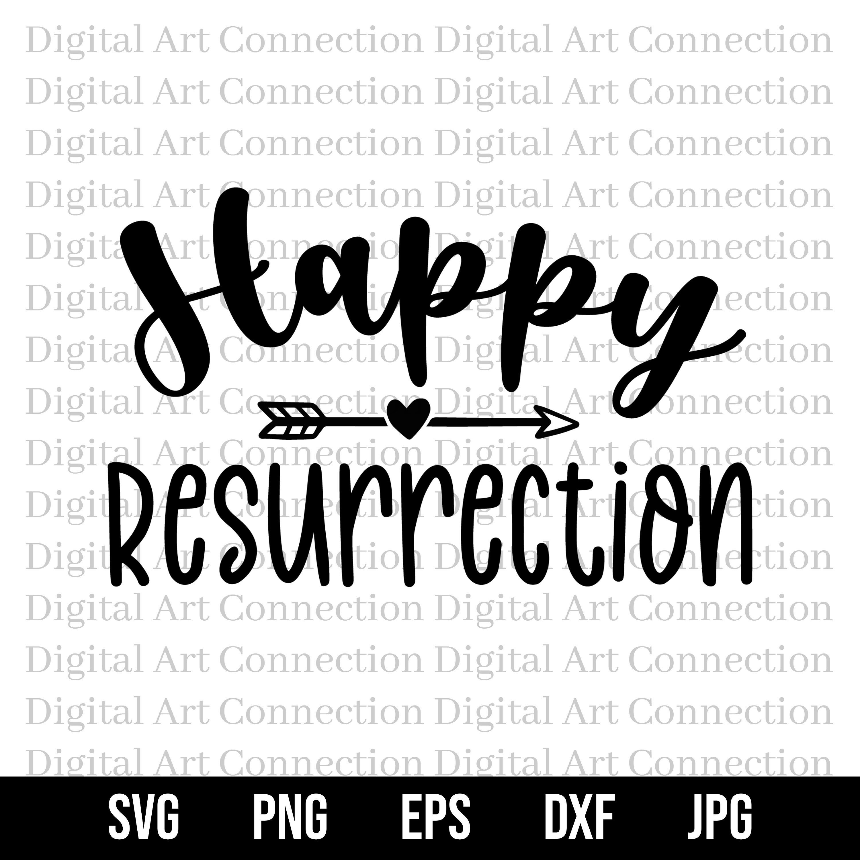 Happy Resurrection SVG Resurrection Sunday SVG Resurrection | Etsy