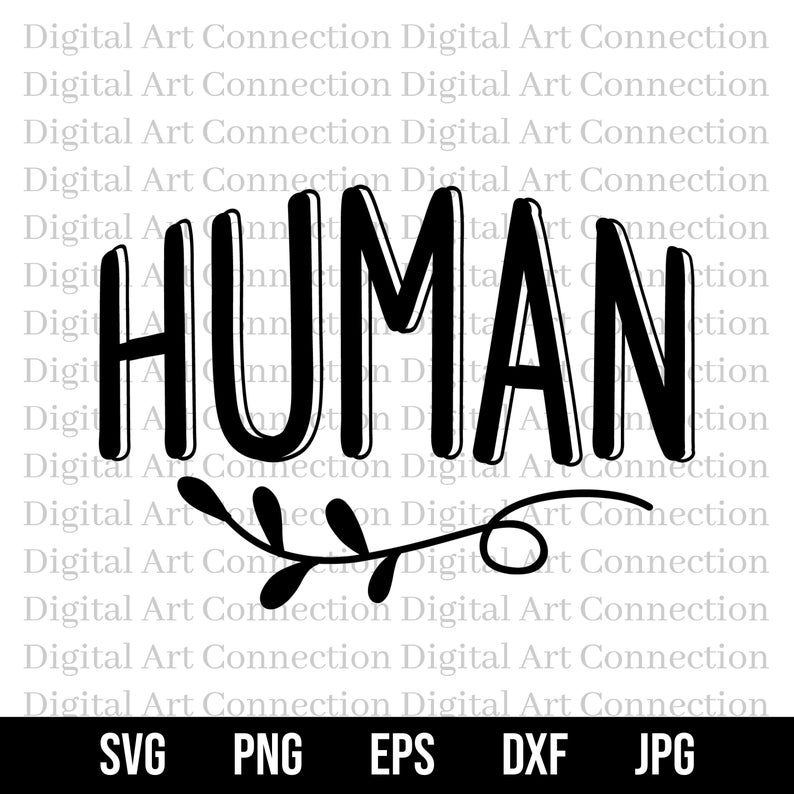 Human SVG Human Being SVG Humanity Svg Human Identity Svg - Etsy UK