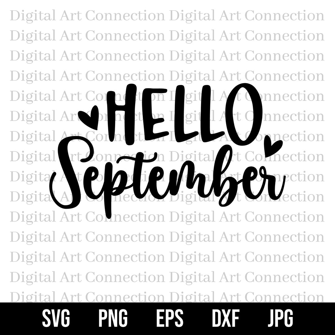 Hello September SVG, September SVG, September Month Svg, Months of the ...