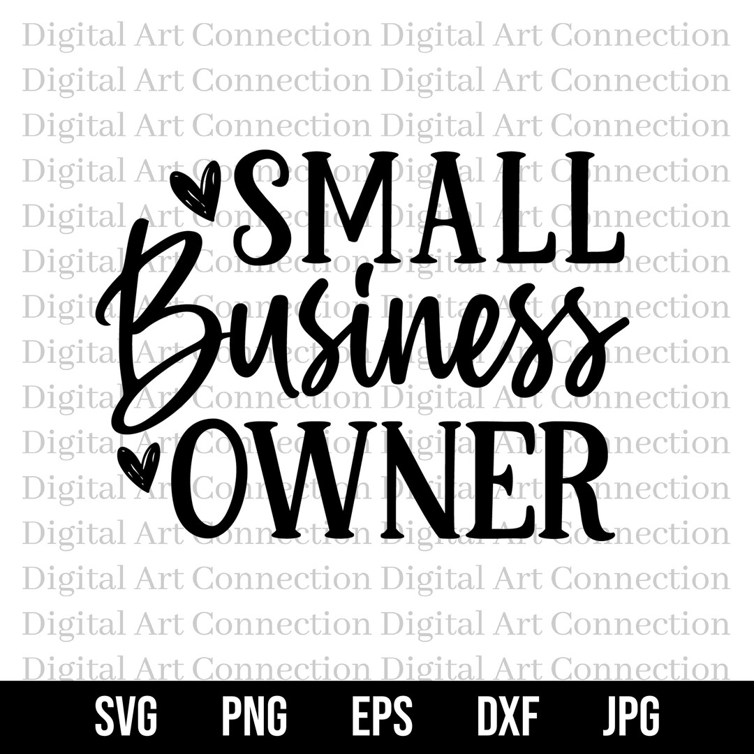Small Business Owner SVG, Small Businesses SVG, Small Business Svg ...
