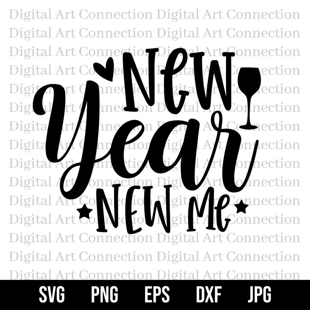 New Year New Me SVG, Celebration Cut File (digital Download) - Etsy