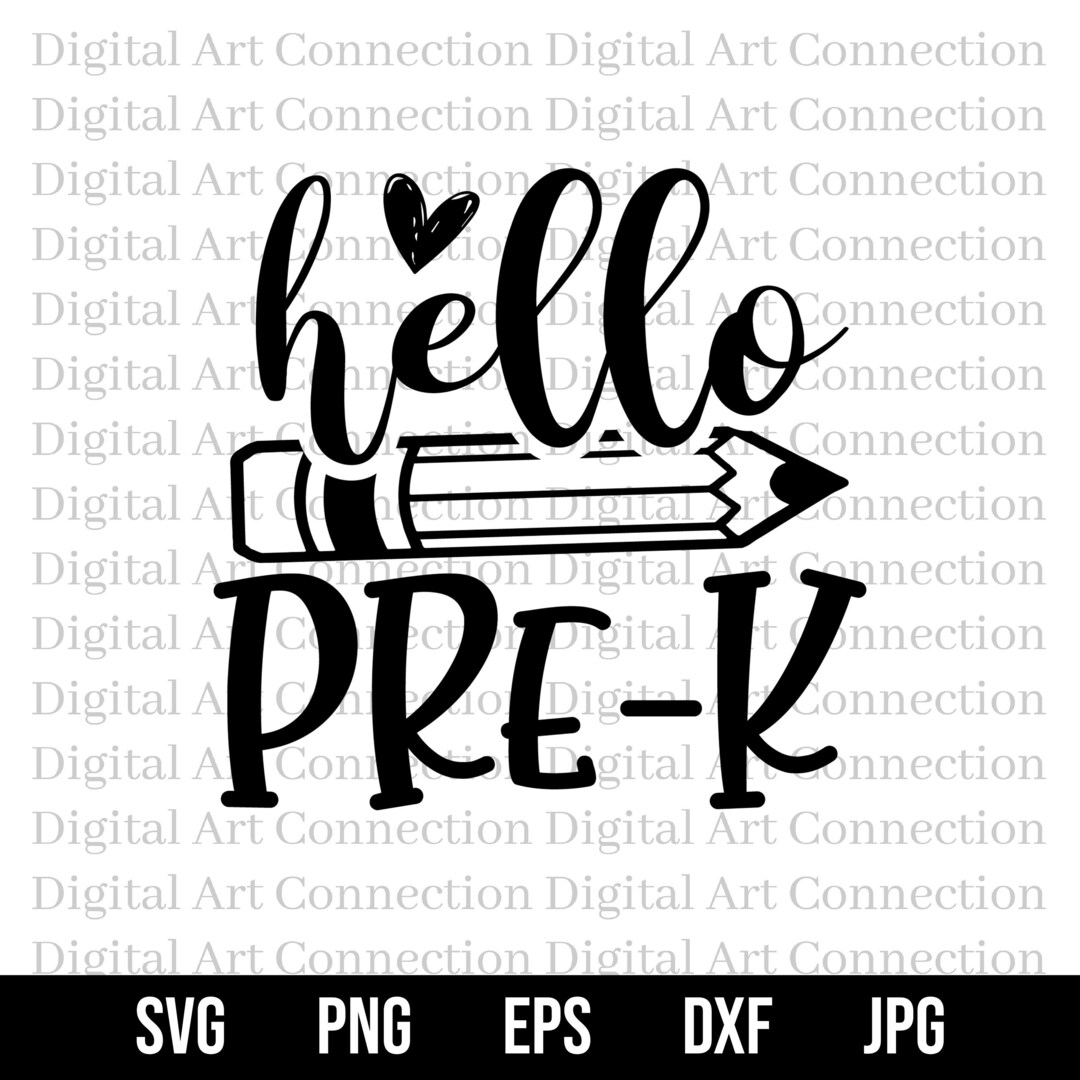 Hello Pre-k SVG, Back to School SVG, Hello School Svg, Pre-kindergarten ...