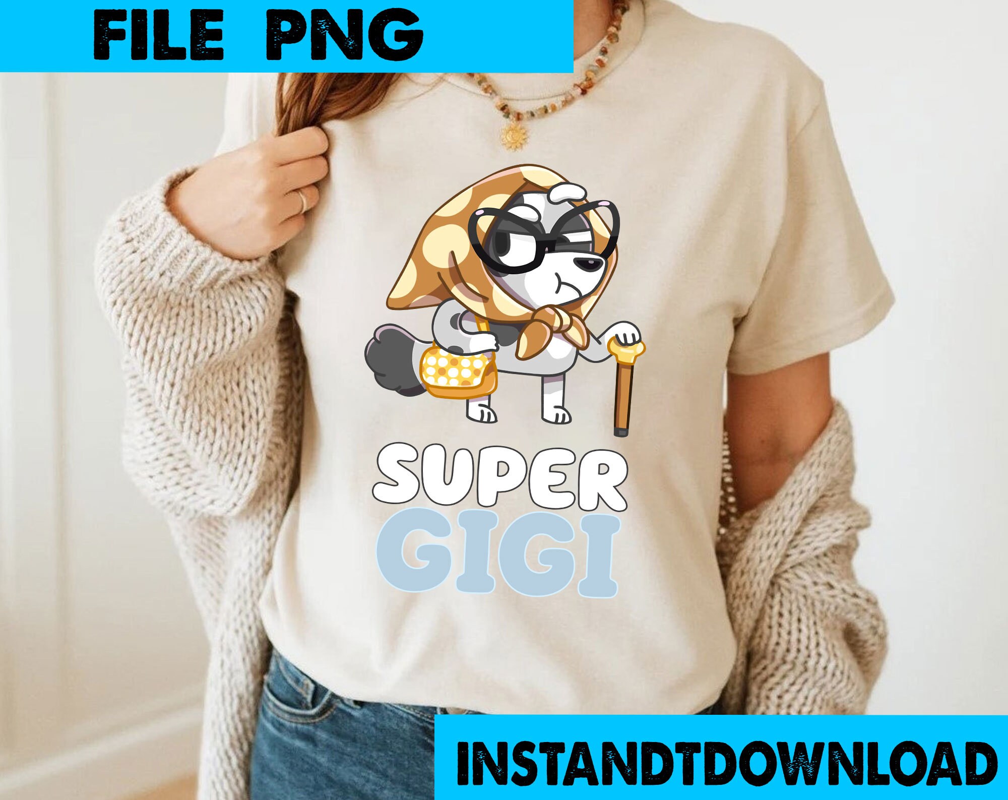 Super Gigi Bluey Shirt Bluey Muffiinn PNG Bluey Family PNG Bluey Png ...