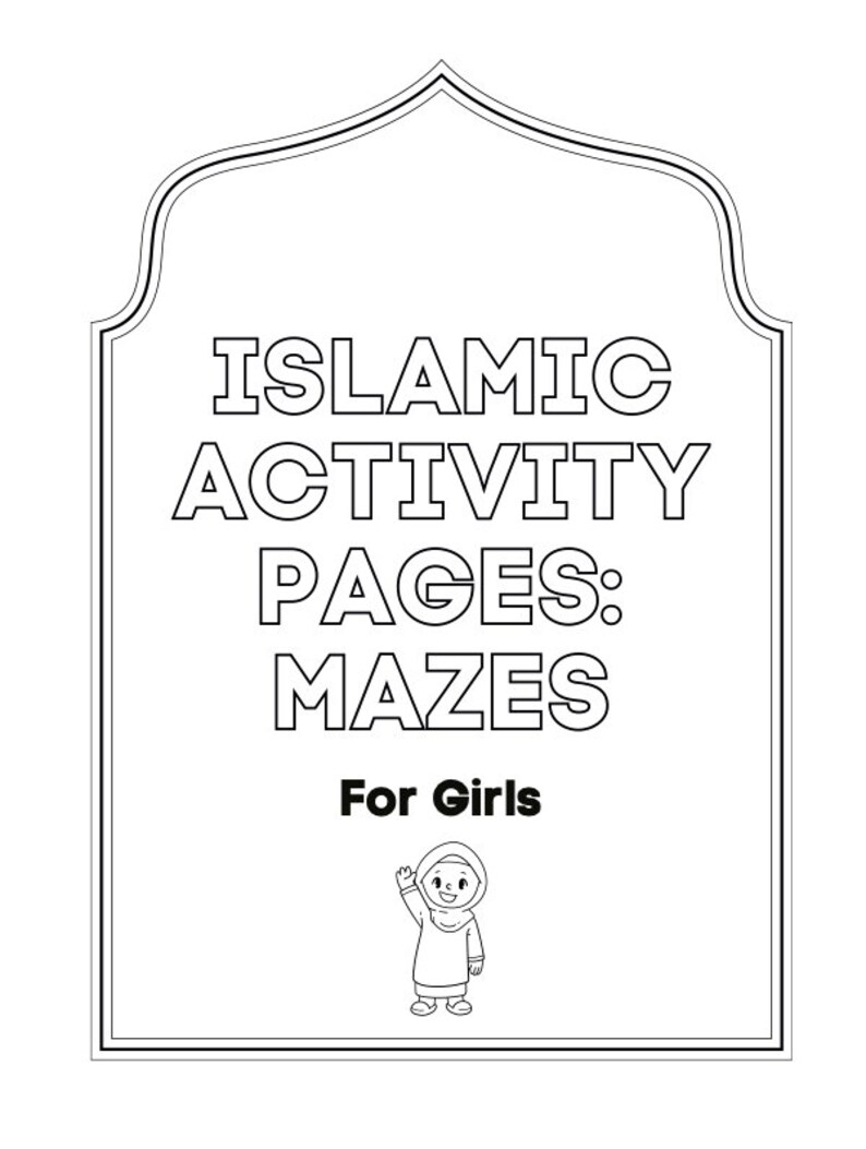 11 Girls Maze Activity Pages for Little Muslims Ages 4 Printable PDF ...