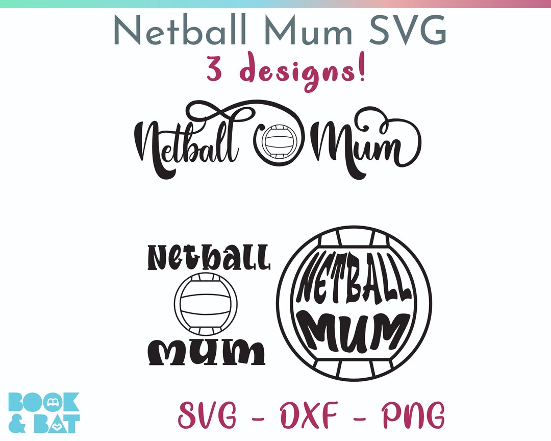 Netball Mum, Netball Fan, Netball Design, Netball SVG File, Netball DXF ...