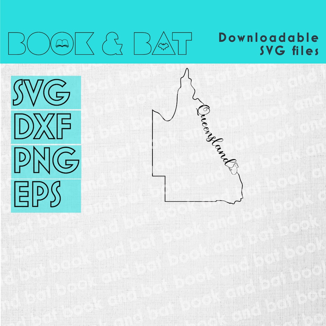 Queensland Map, Queensland Cut File, Queensland SVG, Queensland ...