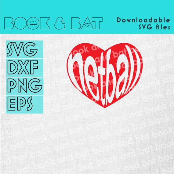 Netball SVG Love Netball Netball Fan Netball Heart Netball | Etsy Australia