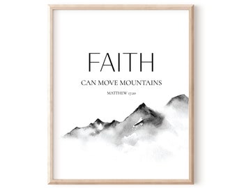 Faith Can Move Mountains Printable Wall Art Bible Verse - Etsy