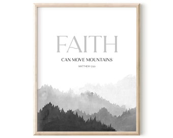 Faith Can Move Mountains Printable Wall Art Bible Verse - Etsy