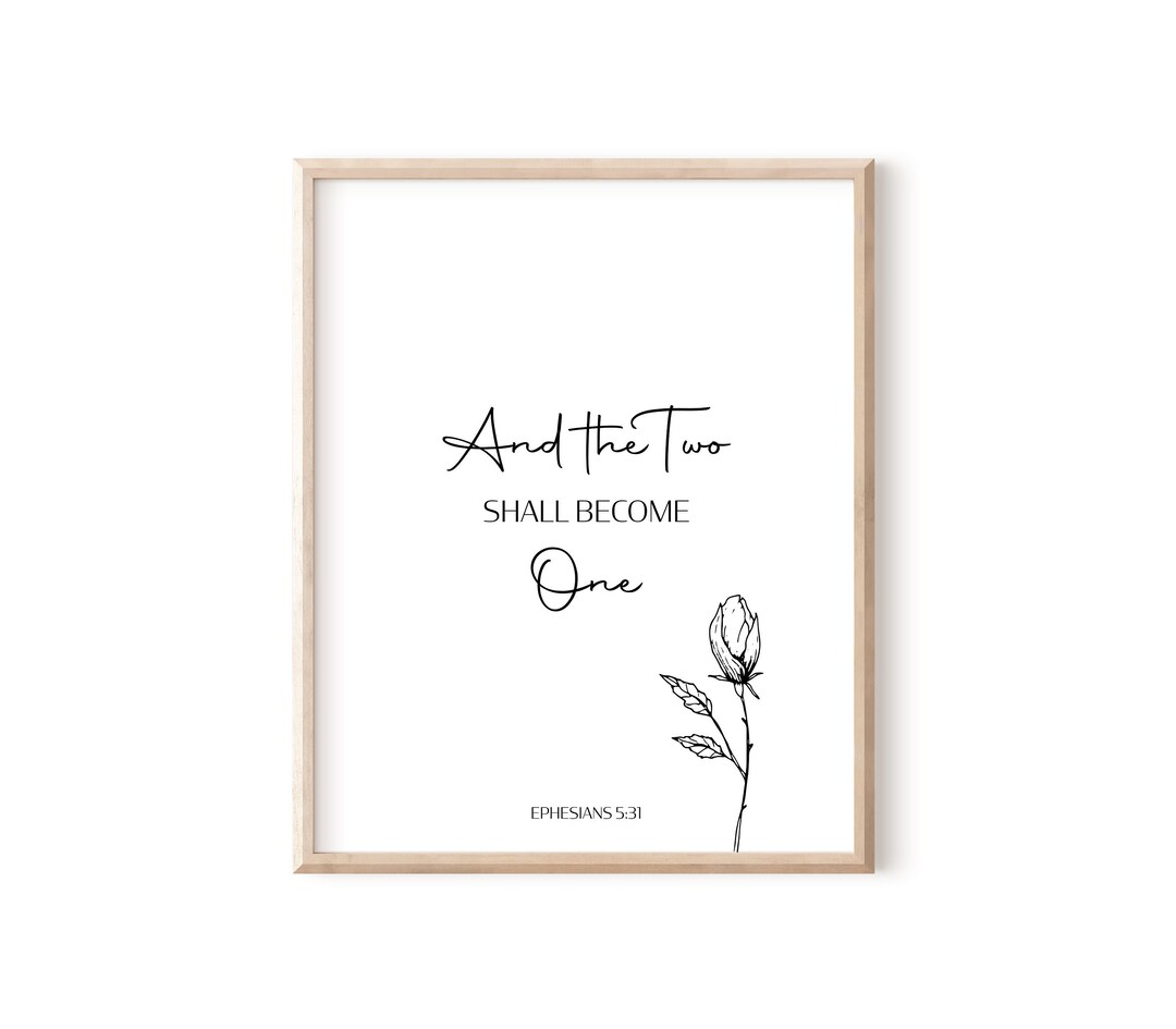 And the Two Shall Become One Ephesians 5:31, Bible Verse Art, Christian ...