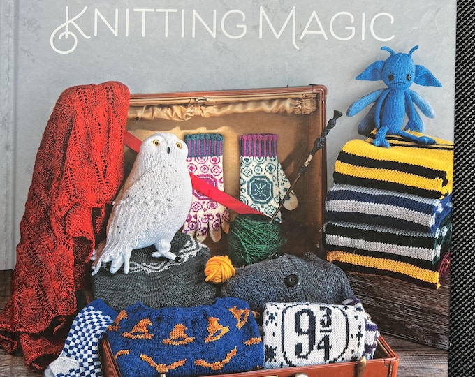 Harry Potter Knitting Magic-the Official Harry Potter Knitting Pattern ...