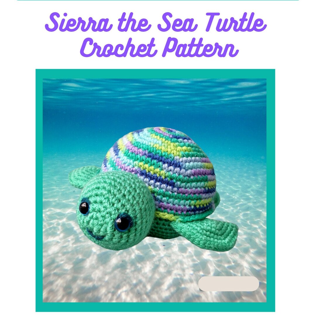 Sierra the Sea Turtle Pattern - Etsy