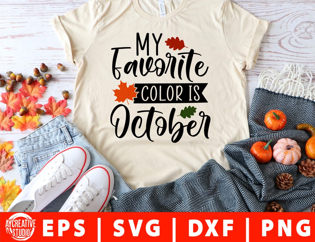 My Favorite Color is October Svg Png Fall SVG Autumn Svg - Etsy
