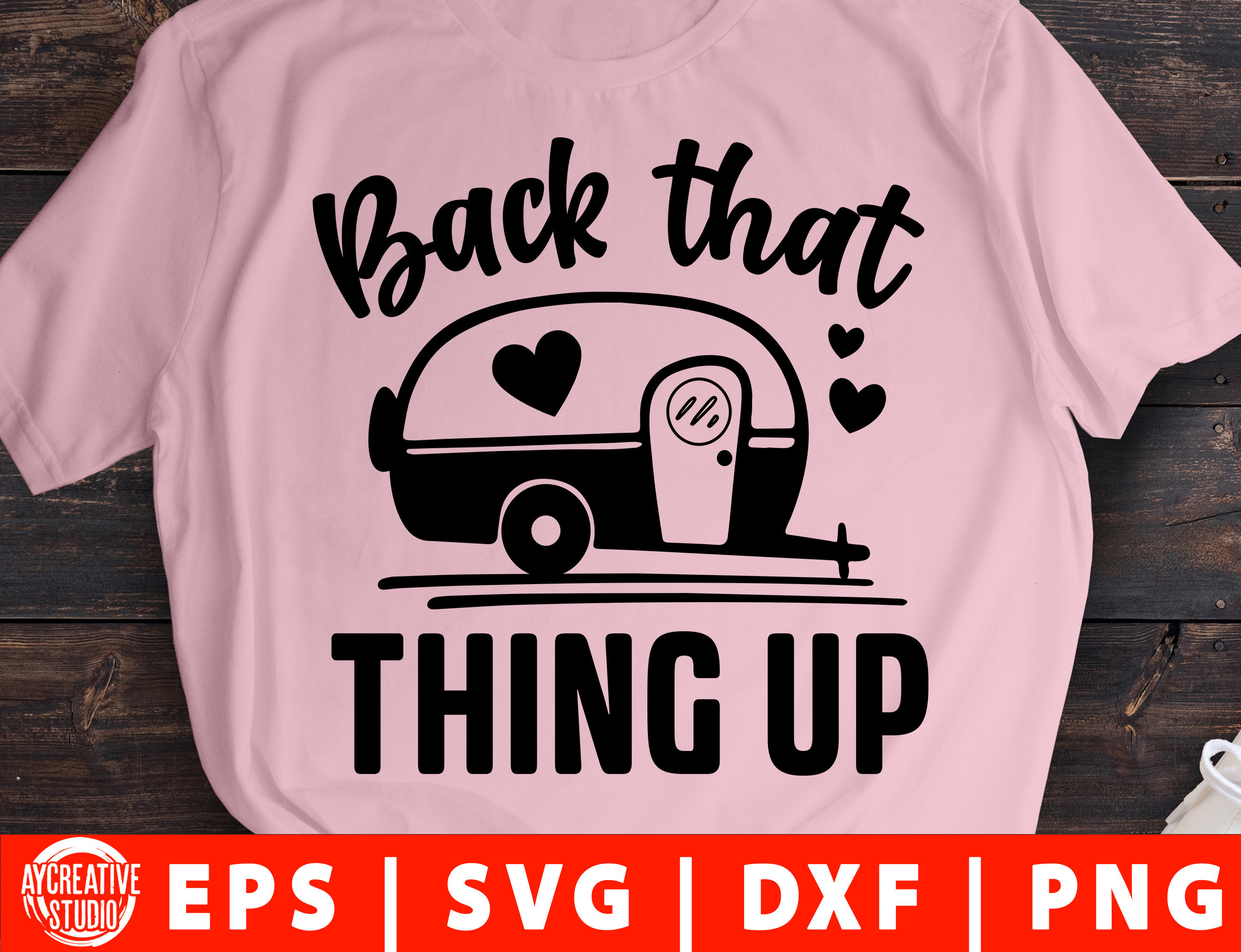 Back That Thing Up Camper svg png Eps dxf Camping svg Camper - Etsy España