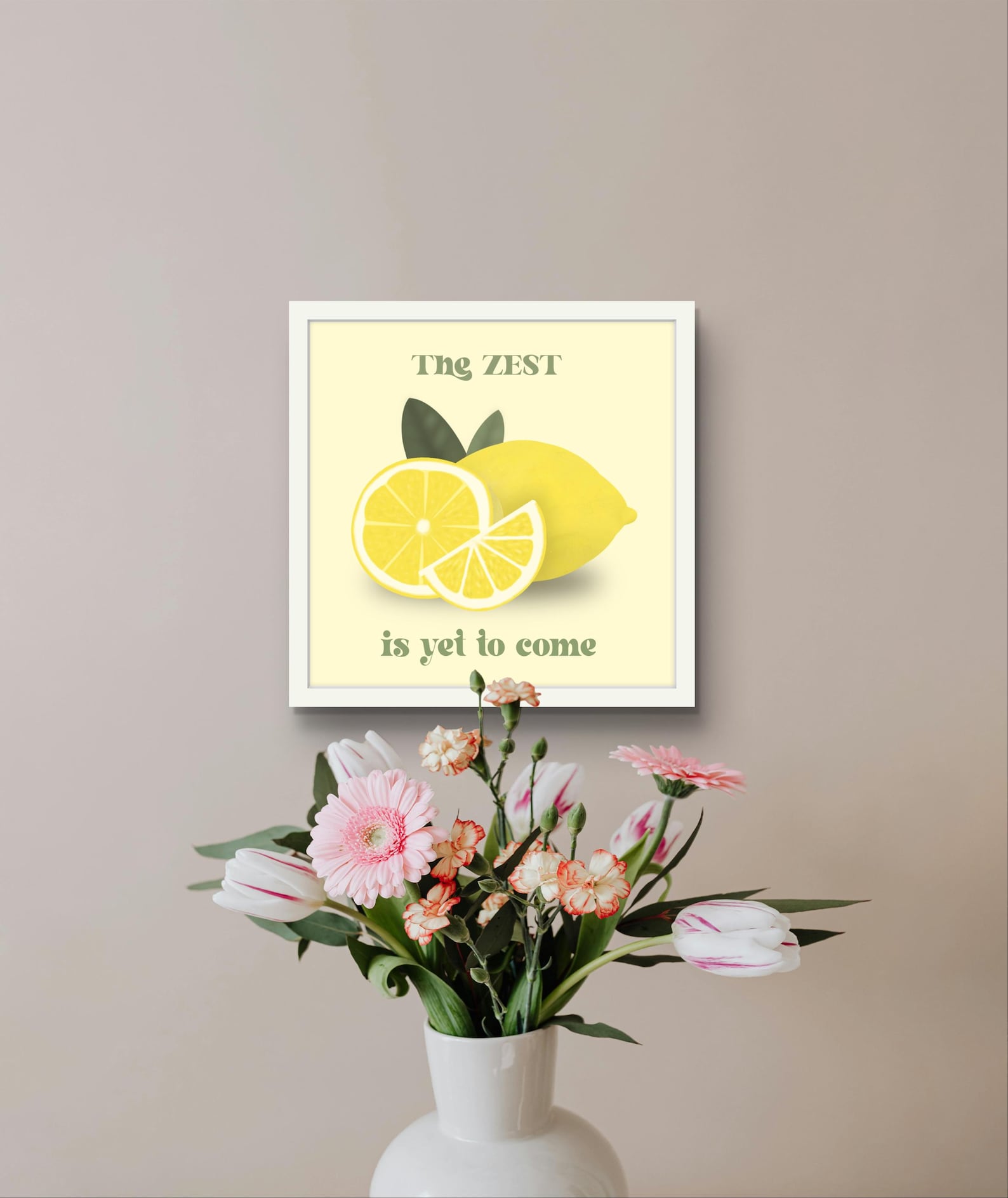 Zesty Lemon Quote Art Print | 6x6 Wall Decor | Instant Digital Download ...