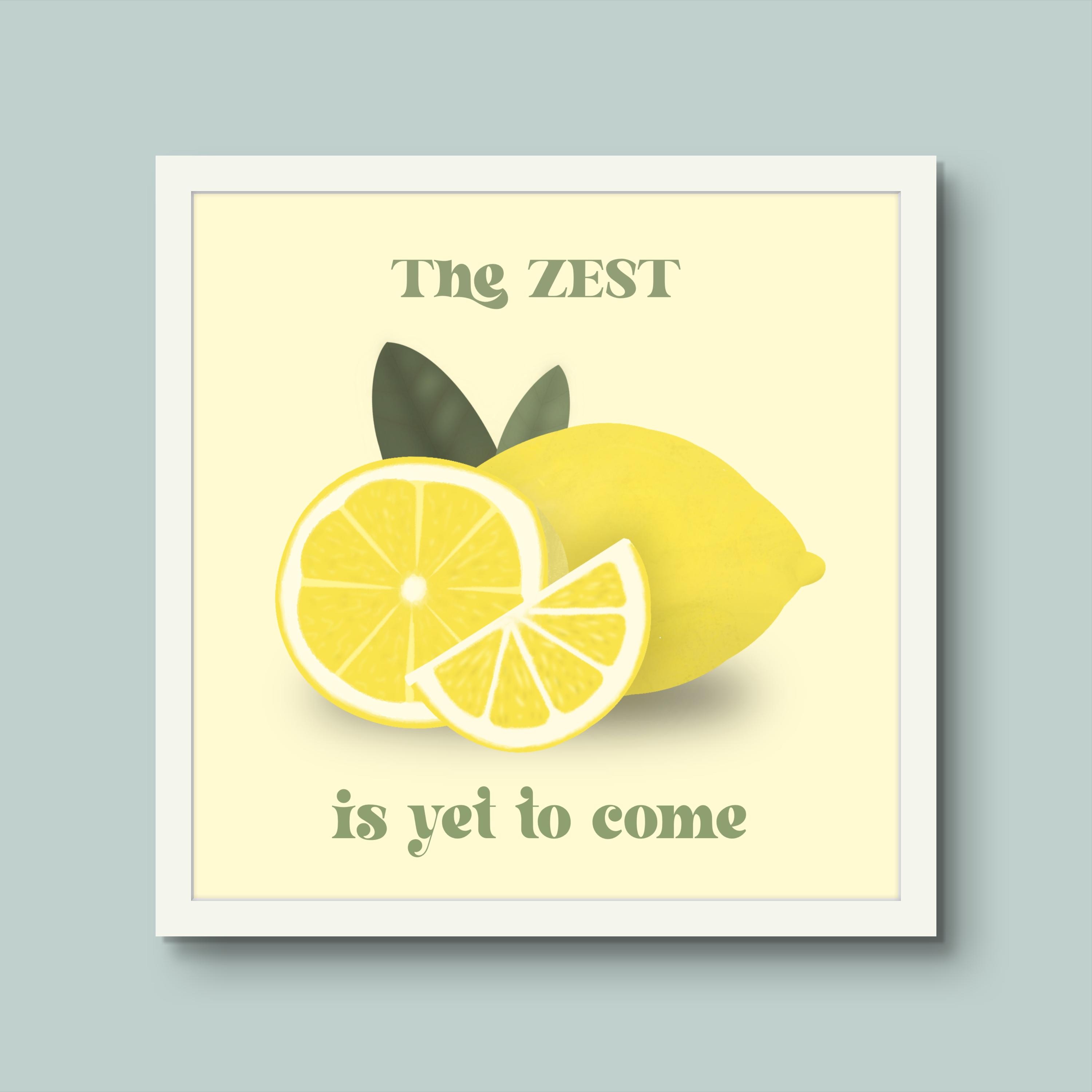 Zesty Lemon Quote Art Print | 6x6 Wall Decor | Instant Digital Download ...