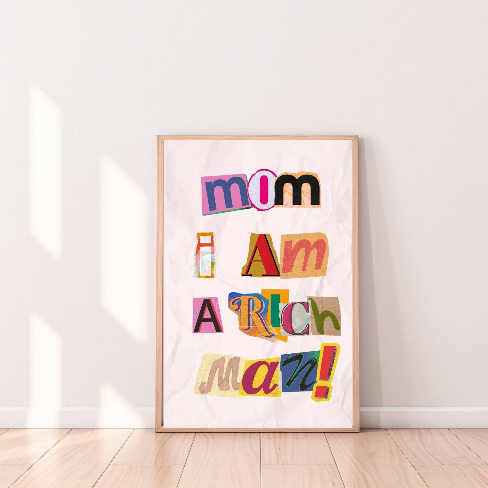 Mom I Am a Rich Man Poster Magazine Letters Iconic Sayings Feminist ...