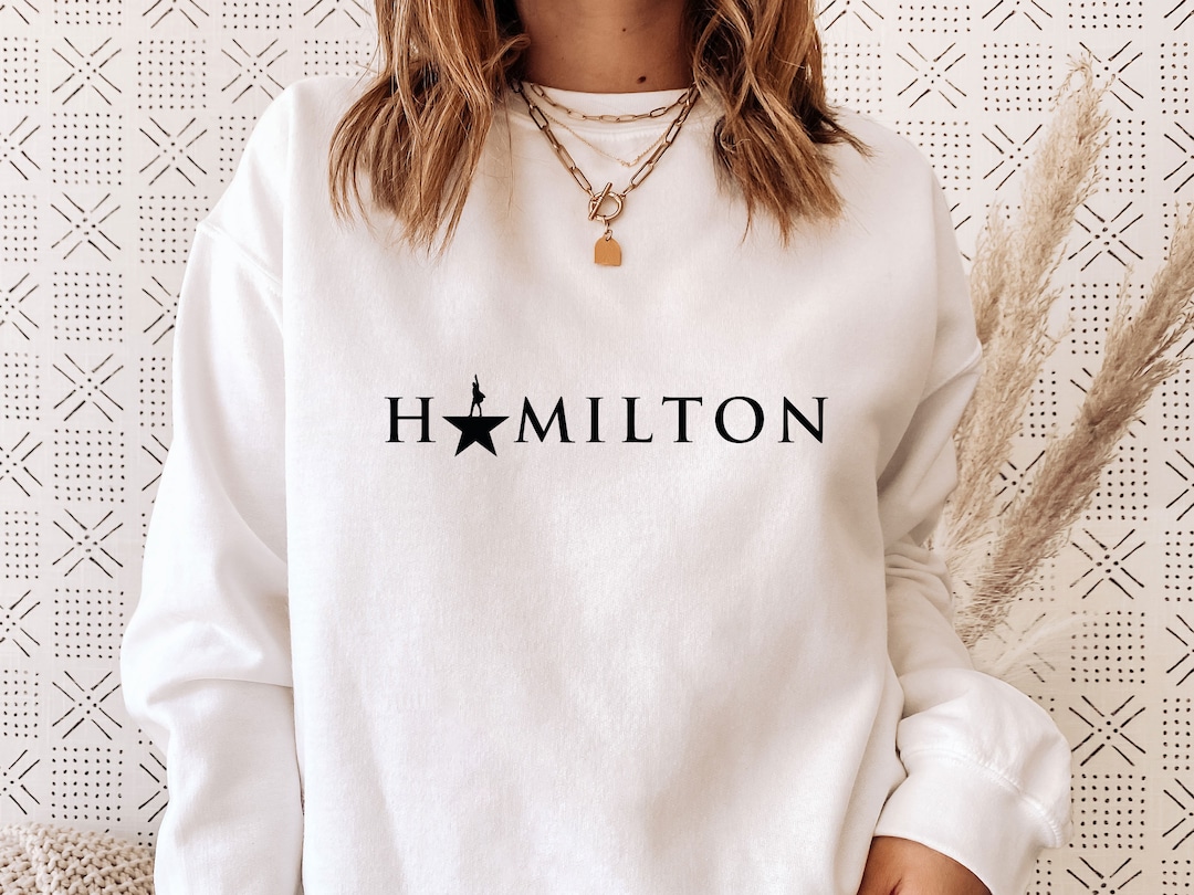 Musical Sweatshirt, Hamilton Crewneck, an American Musical, Alexander ...