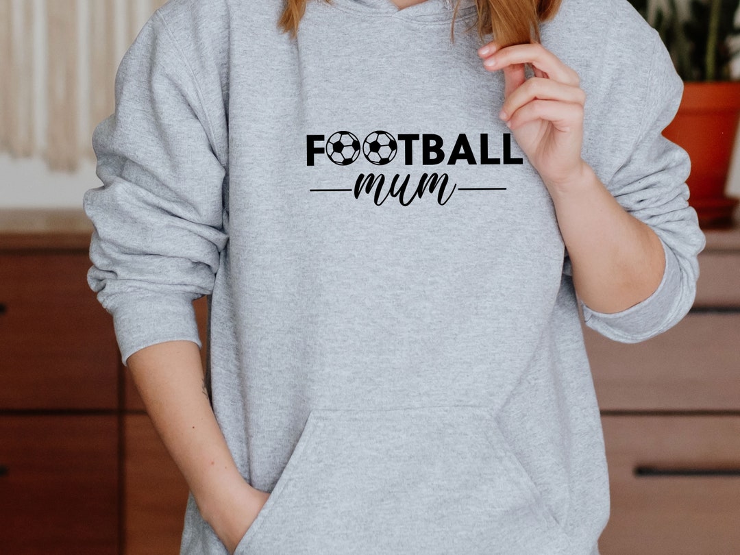 Football Mum Hoodie Funny Football Sweatercute Mother's - Etsy UK