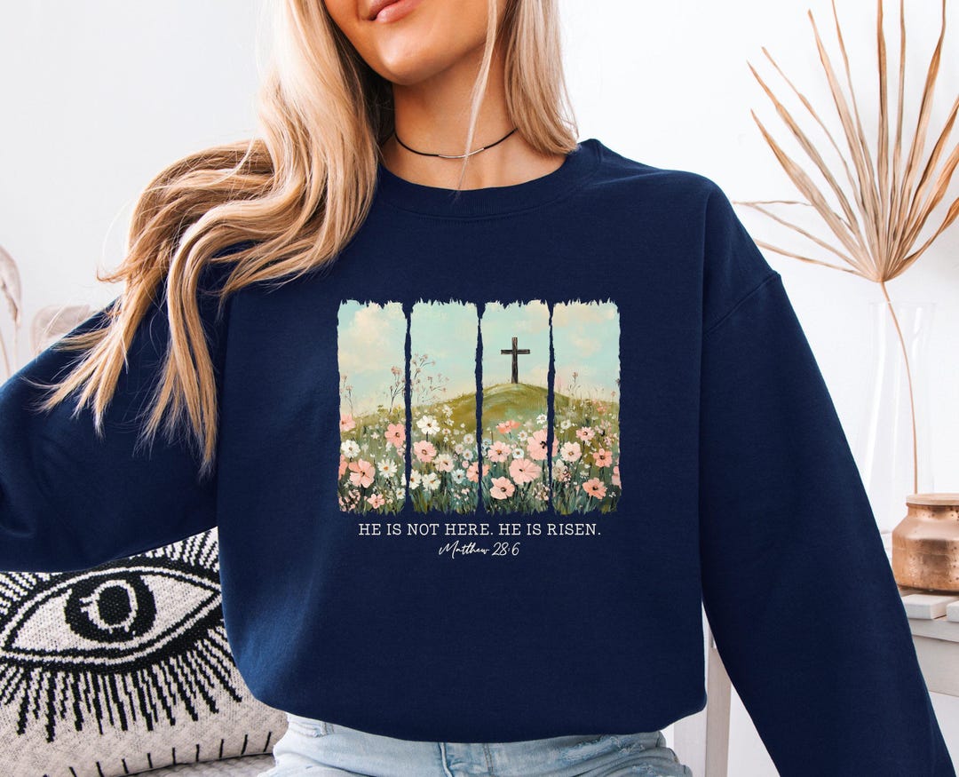 Easter Christian Sweatshirt, He is Risen Sweater, Religious Jumper ...