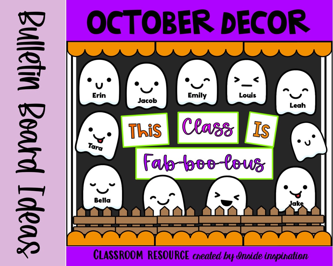 Cute Ghost Themed Monthly Classroom Decor Bulletin Board Idea-october ...