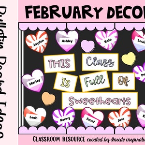 Candy Heart Themed Monthly Classroom Decor Bulletin Board Idea-february ...