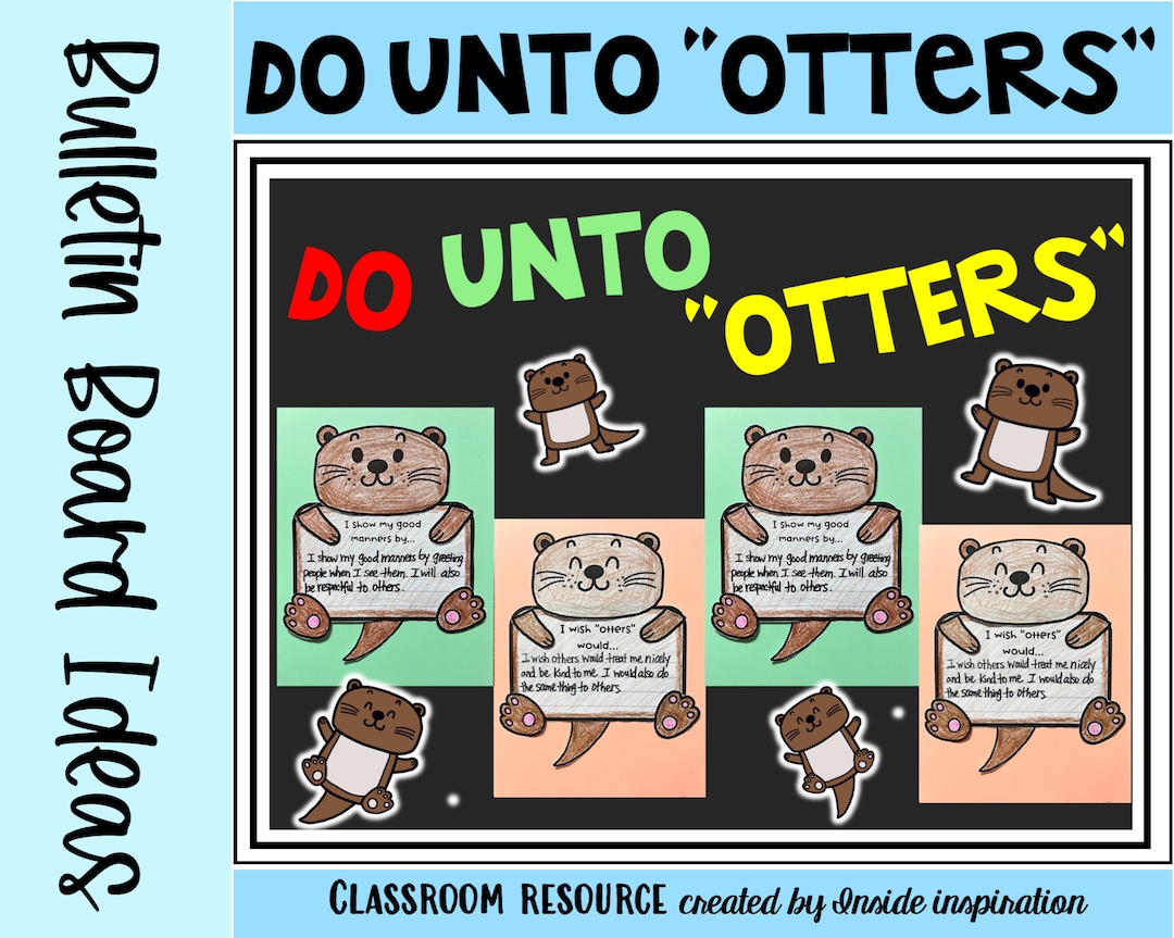 Do Unto Otters Manners Classroom Community Writing Craftivity Bulletin ...