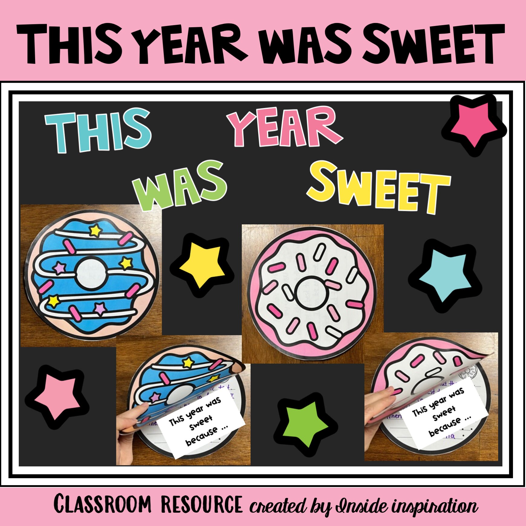 End of Year Bulletin Board This Year Was Sweet Writing Craft-donut ...