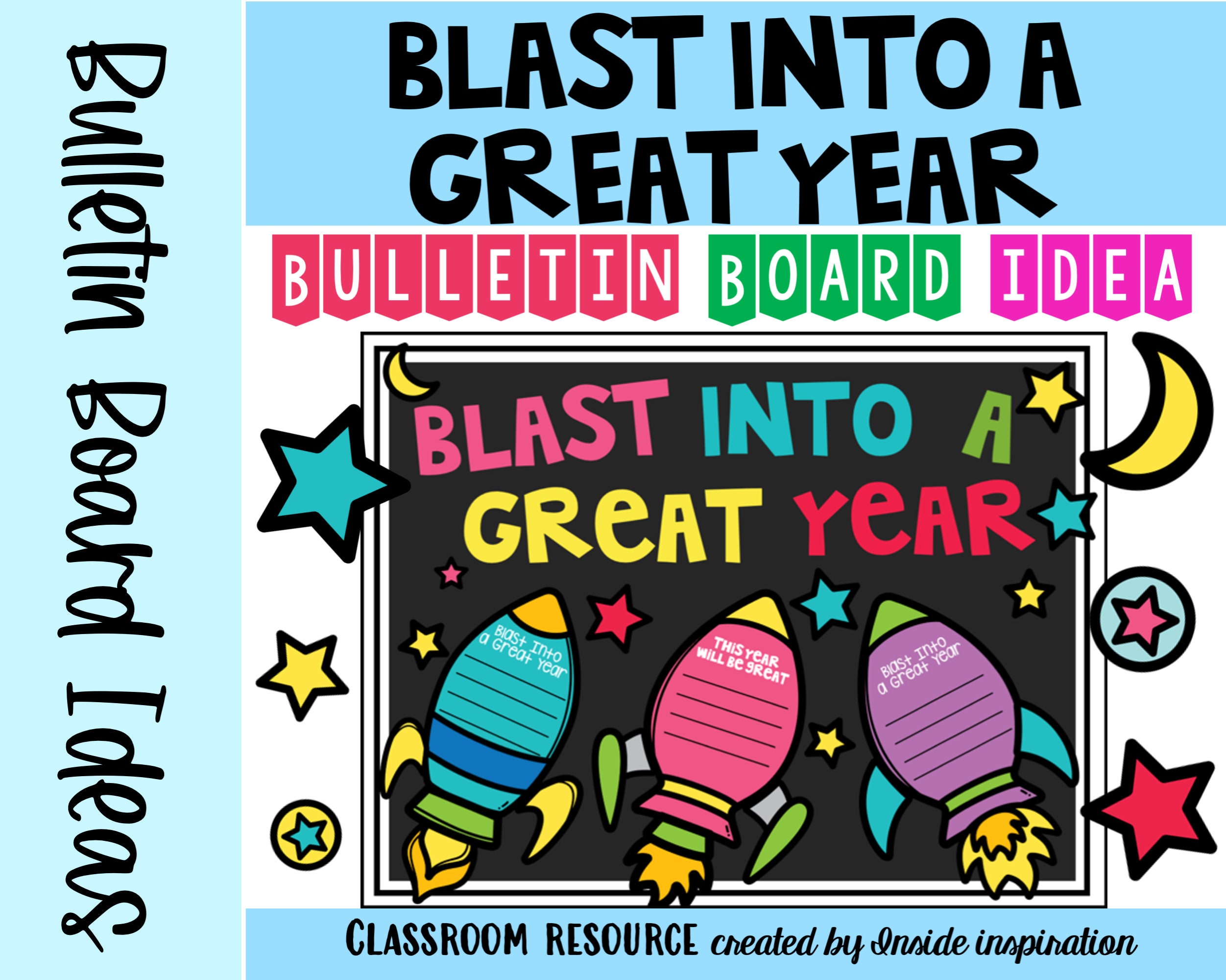 Back to School Blast Into A Great Year Writing Rocket Theme Bulletin ...