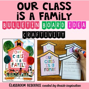 Our Class is a Family Flipbook Craftivity Writing Activity Bulletin ...