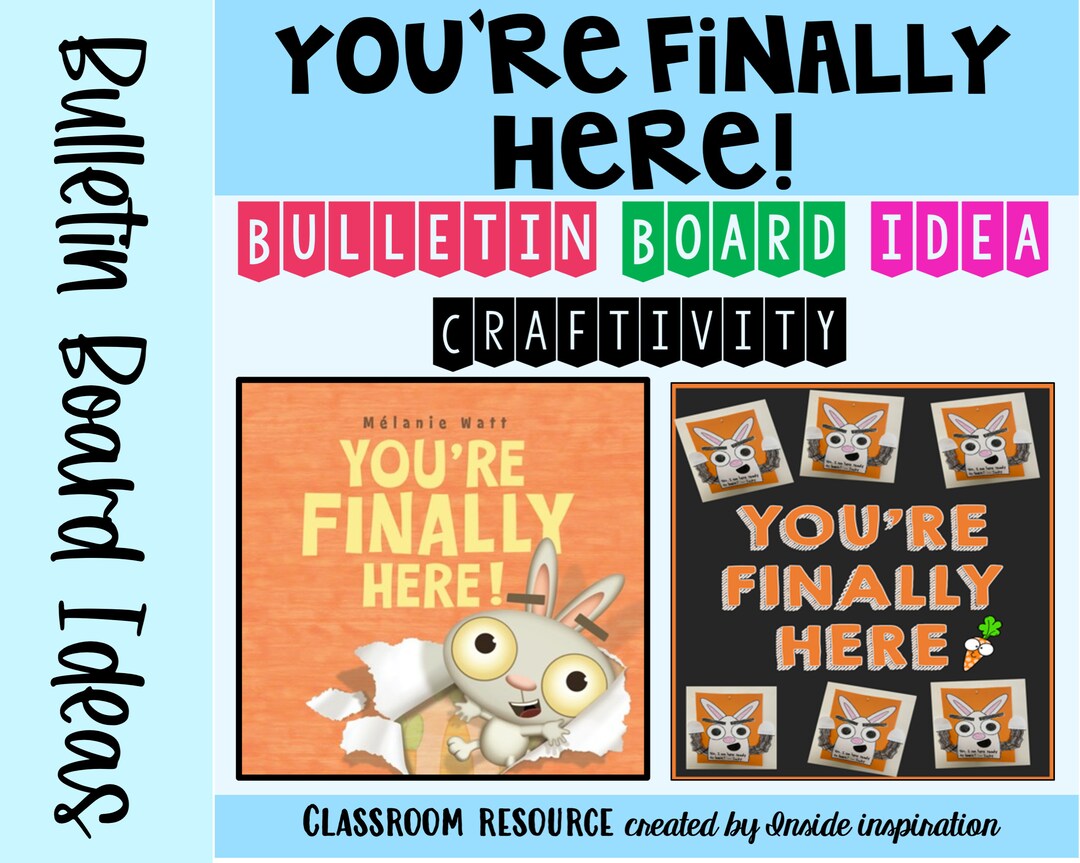 Back to School Craftivity Bulletin Board Display--you're Finally Here ...