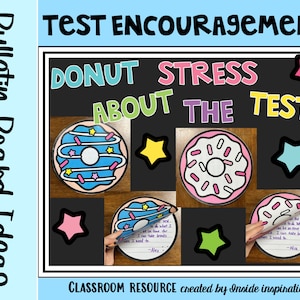 DONUT Stress About the Test Bulletin Board Idea Test Motivation and ...
