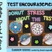 DONUT Stress About the Test Bulletin Board Idea Test Motivation and ...