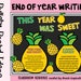 End of Year Bulletin Board This Year Was Sweet Writing Craft- Pineapple ...