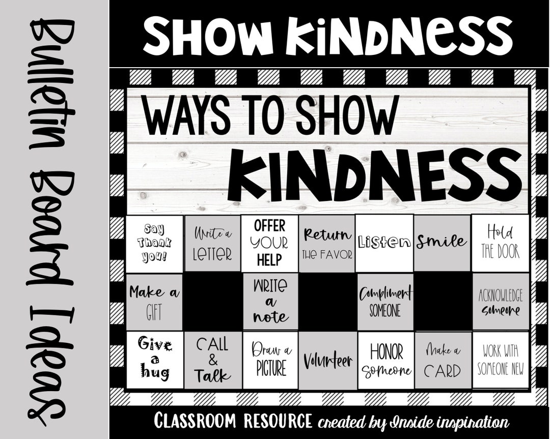 Black and White Gingham Kindness Bulletin Board Ways to Show Kindness ...