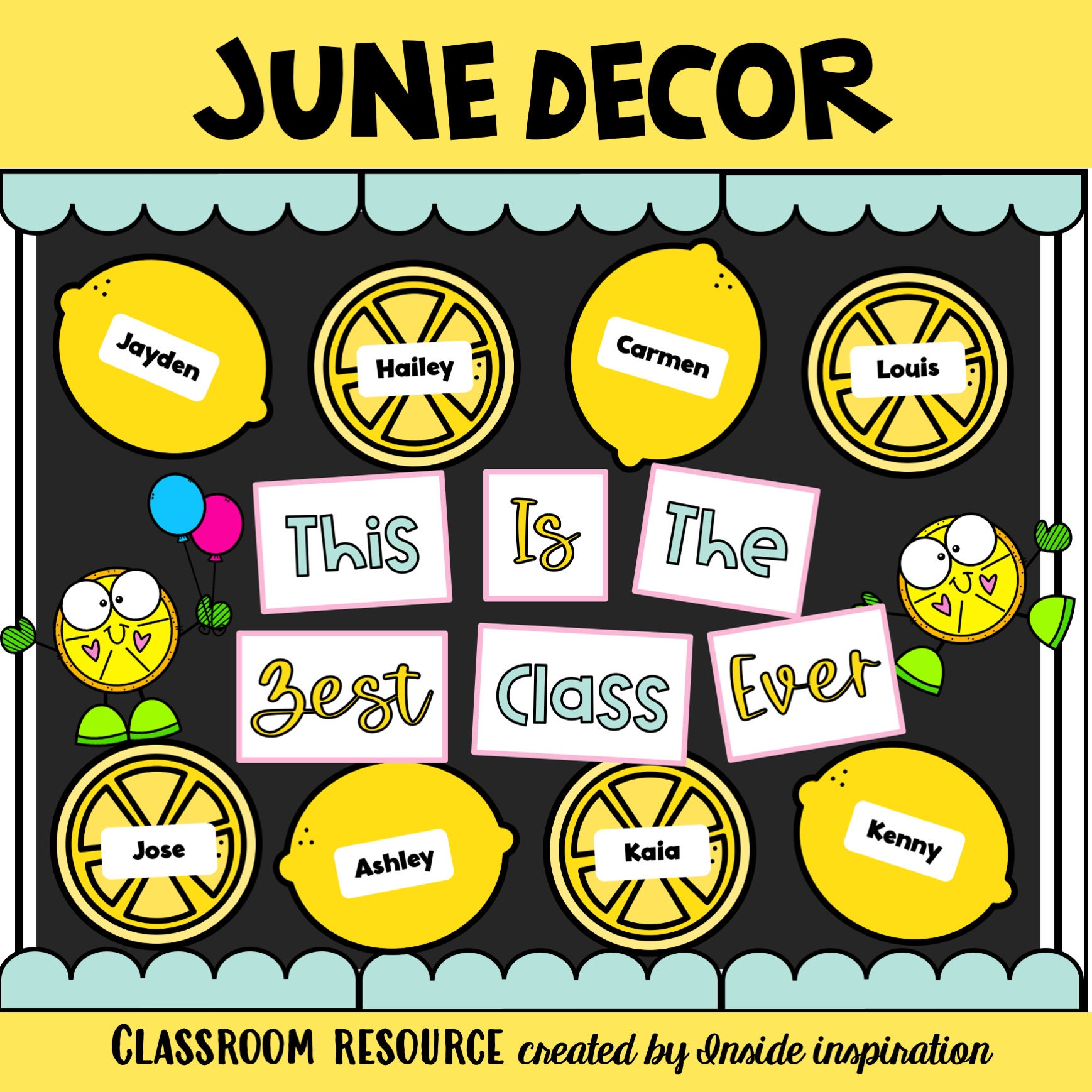 Lemon Themed Monthly Classroom Decor Bulletin Board Idea-june - Etsy
